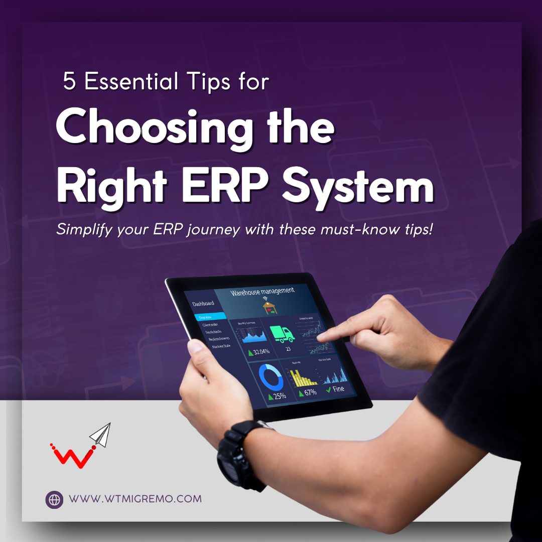 Choosing the Right ERP System: 5 Key Factors for Long-Term Success - WT ...